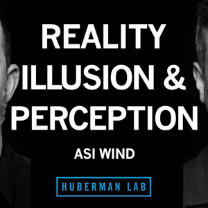 Asi Wind: What Magic & Mind Reading Reveal About the Brain | podcast ...