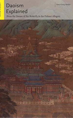 Daoism Explained | book by Hans-Georg Moeller - Upcarta