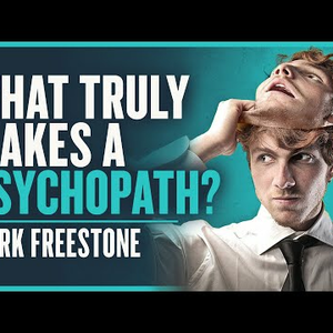 Why Do Psychopaths Exist? - Mark Freestone | Modern Wisdom Podcast 476 | podcast episode by ...