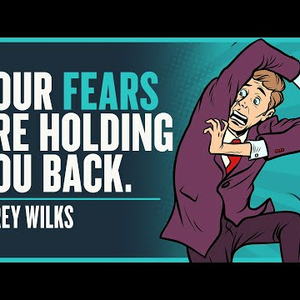 How To Identify Your Internal Fears - Corey Wilks | Modern Wisdom Podcast 487 | podcast episode ...